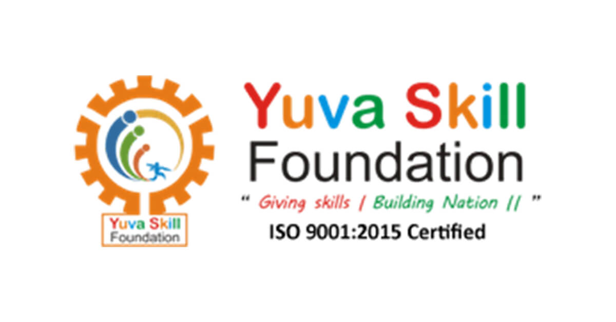 Yuva Skill Foundation | Giving Skills Building Nation | An ISO 9001: ...